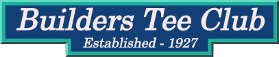 Builders Tee Club Home Page